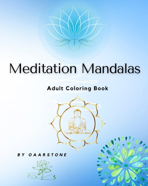 Meditation Mandalas, Adult Coloring Book: mandala meditation coloring ...
