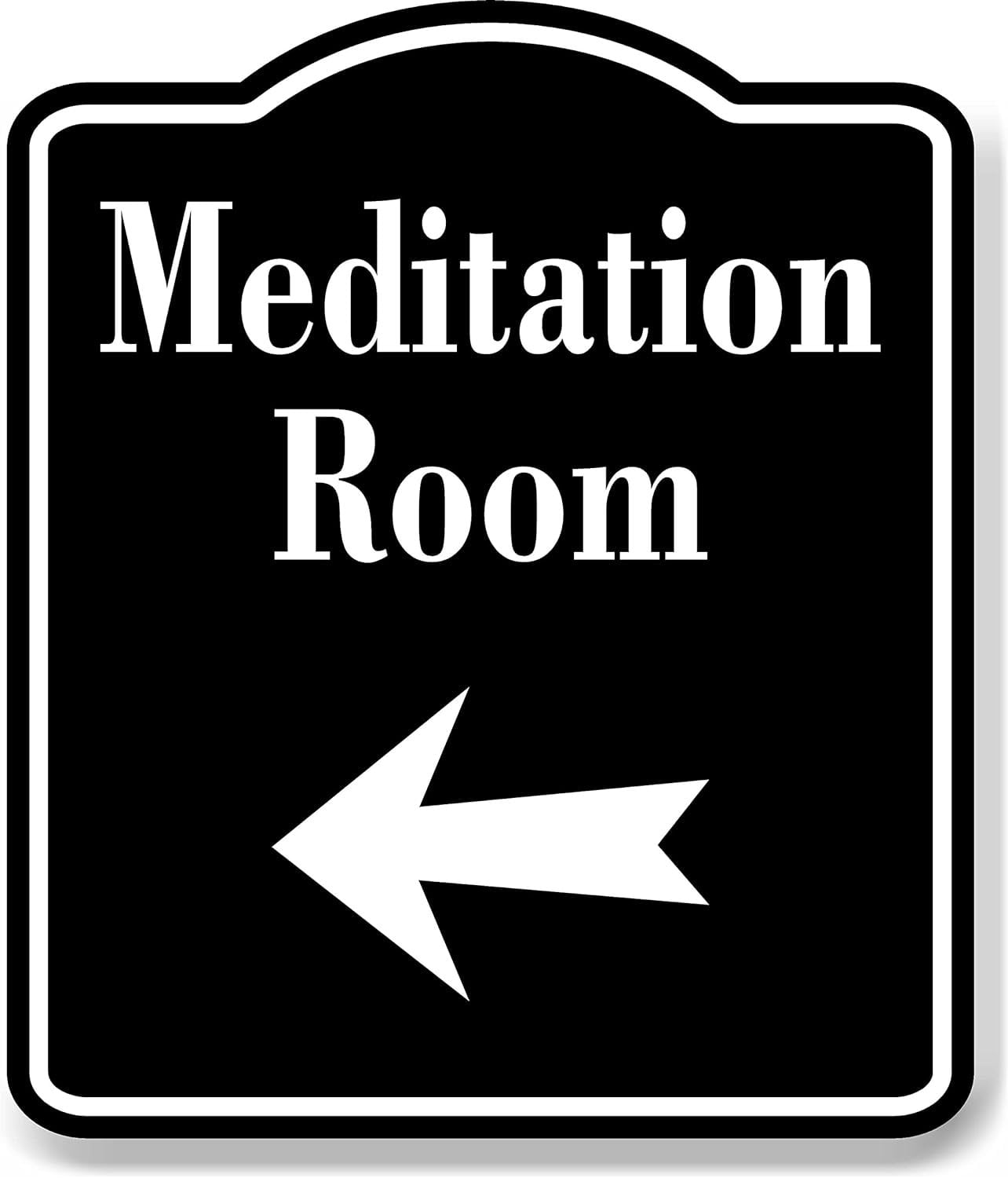 Meditation Room Left Arrow BLACK Aluminum Composite Sign, 15"x18 ...