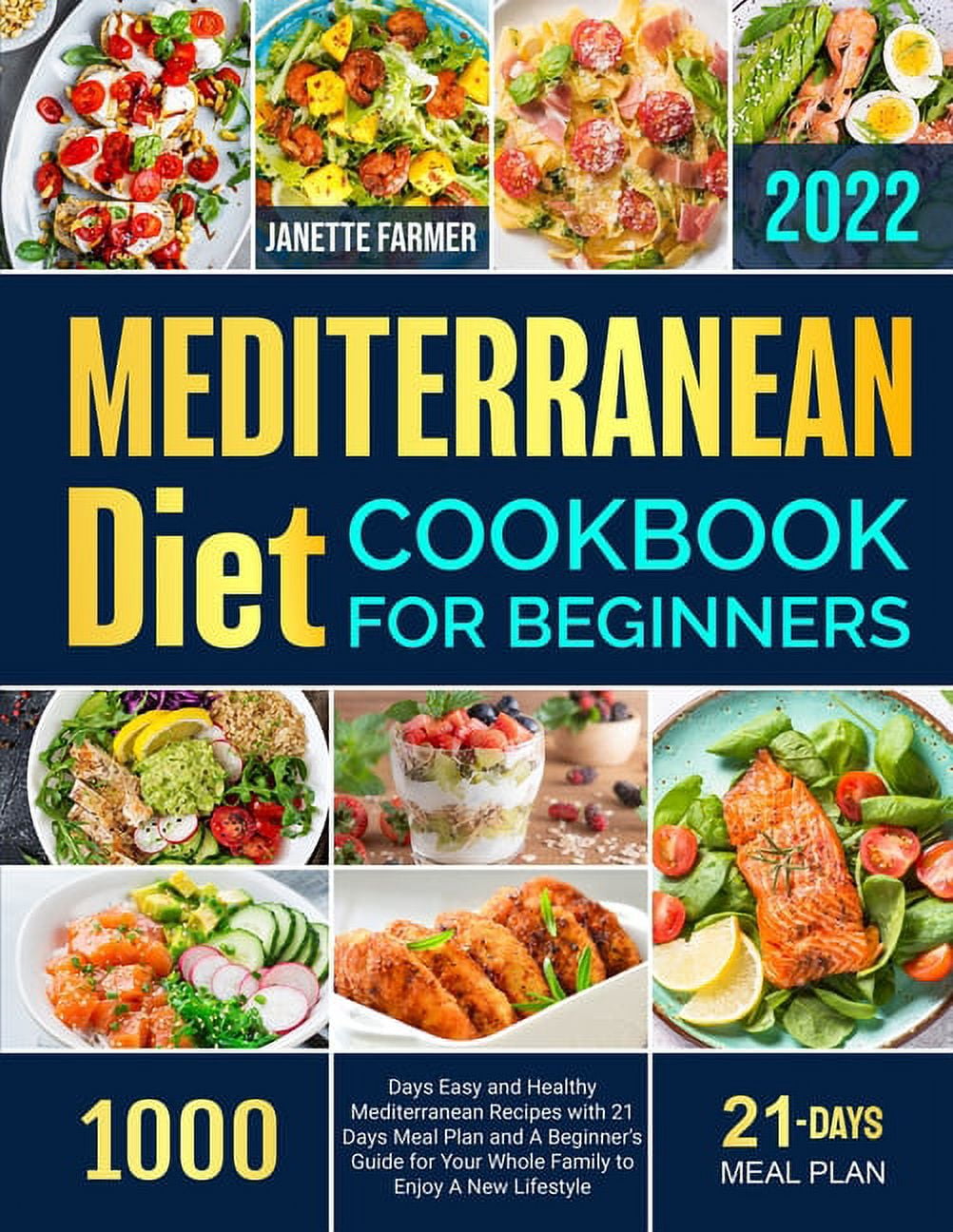 Mediterranean Diet Cookbook for Beginners 2022: 1000 Days Easy and ...