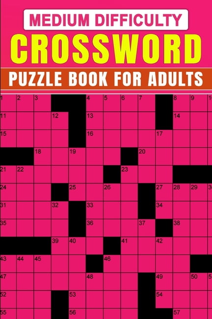 Medium Difficulty Crossword Puzzle Book For Adults: 82+ Large Print ...