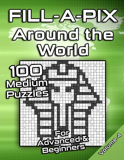 Fill-A-Pix Puzzles Medium Fill-A-Pix Logic Grid Puzzle Book Around the ...