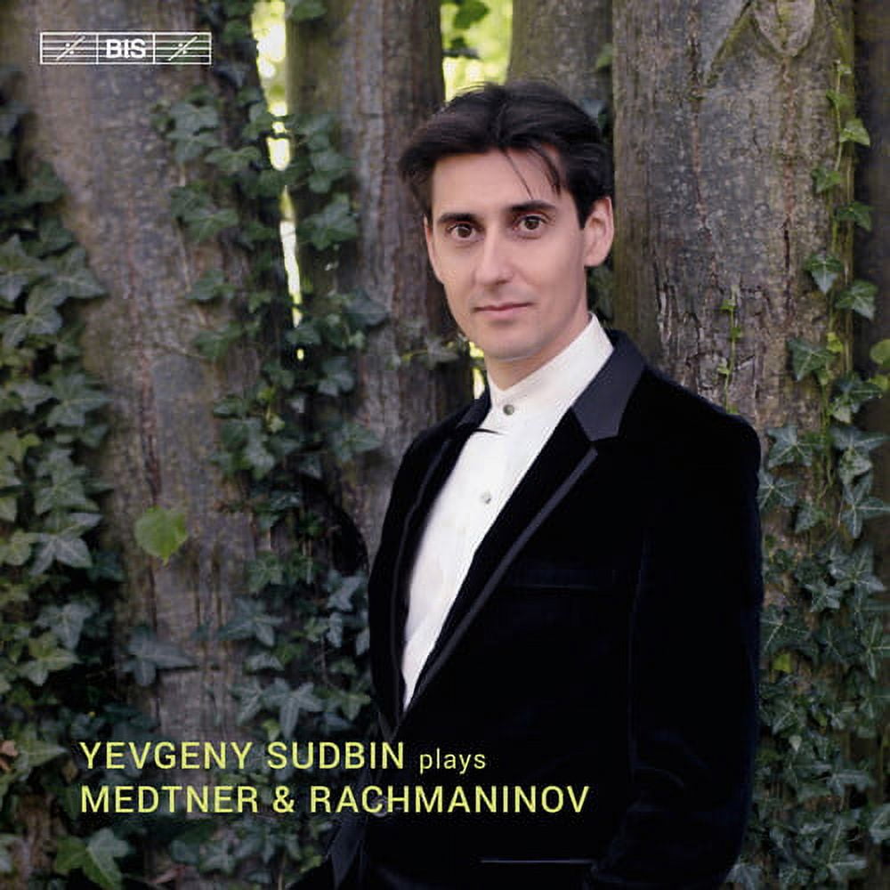 Yevgeny Sudbin - Yevgeny Sudbin Plays Medtner & Rachmaninov - Music ...