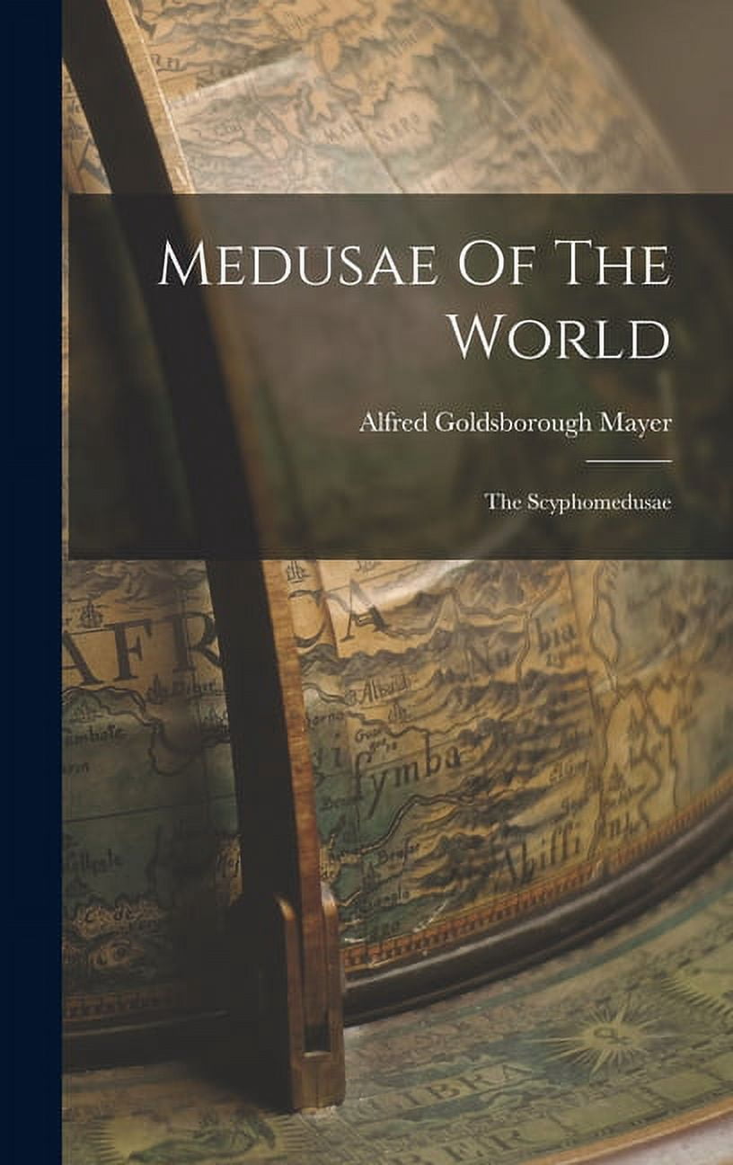 Medusae Of The World: The Scyphomedusae - Walmart.com