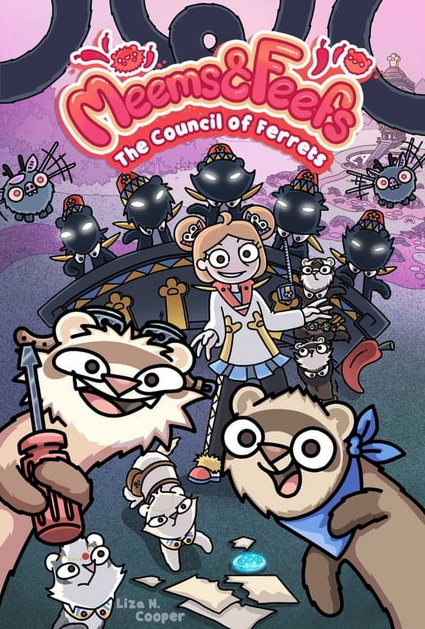 Meems and Feefs Meems and Feefs: The Council of Ferrets, Vol. 2: Volume ...