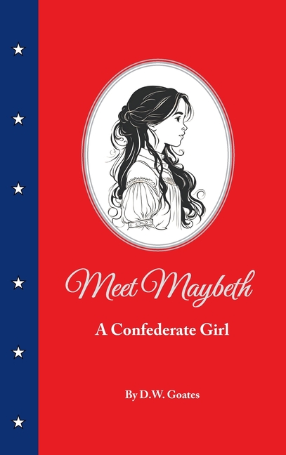 Meet Maybeth: A Confederate Girl, (Hardcover) - Walmart.com