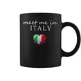 Meet Me In Italy Itali Is Calling And I Must Go Coffee Mug - Walmart.com