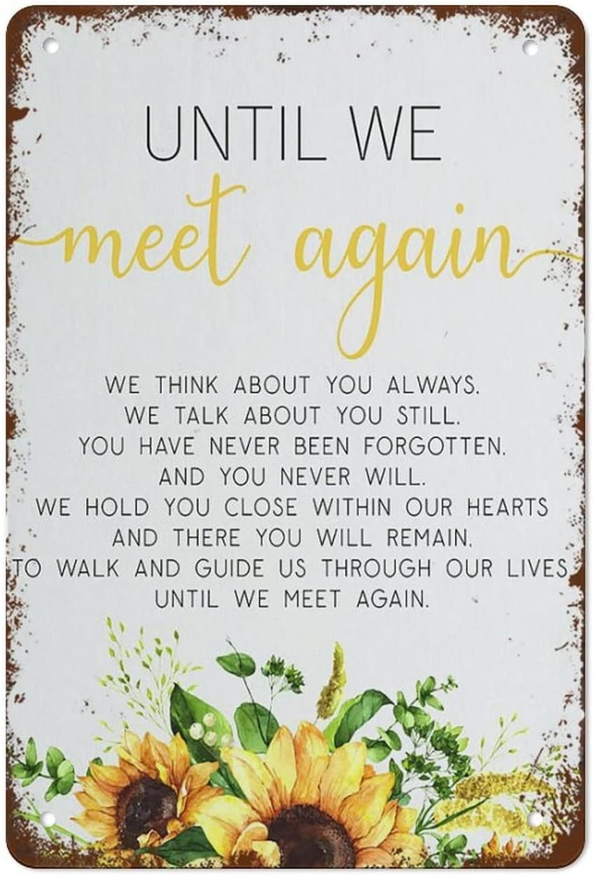 Until We Meet Again Poem Sign Memorial Because Someone We Love is in ...