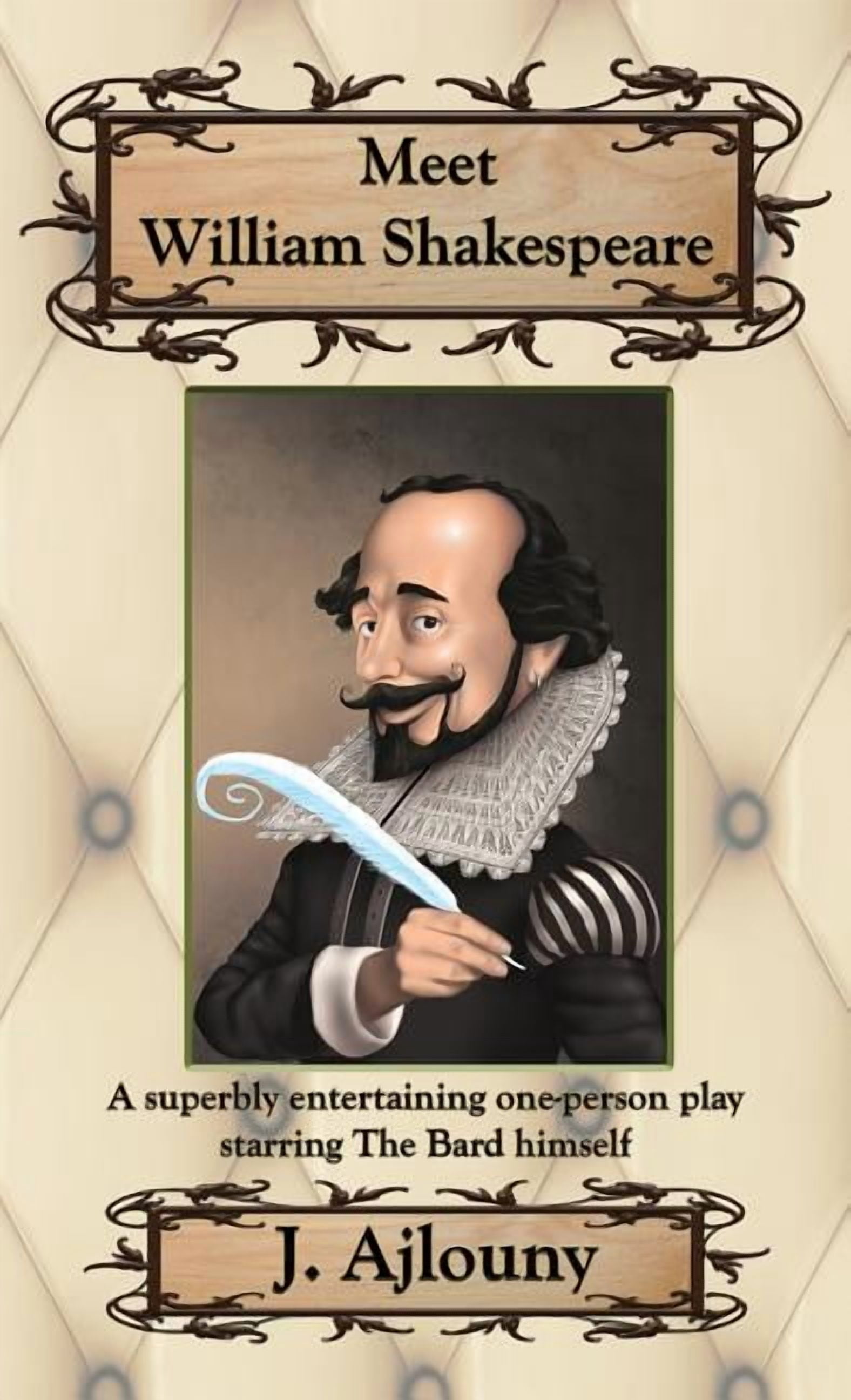 Meet William Shakespeare: A superbly entertaining one-person play ...