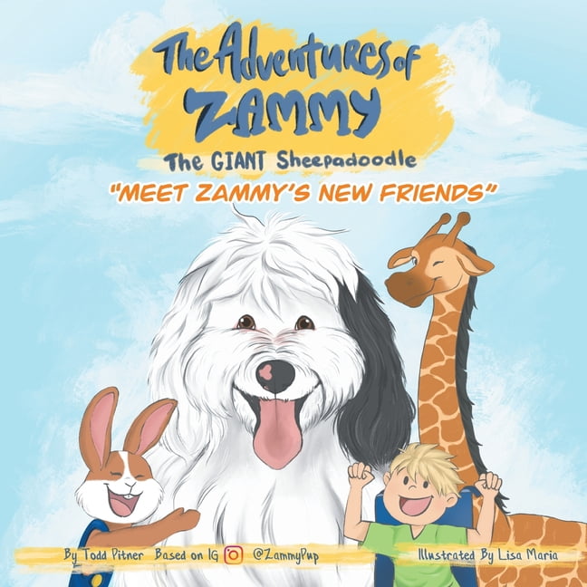 Meet Zammy's New Friends: The Adventures of Zammy the Giant ...