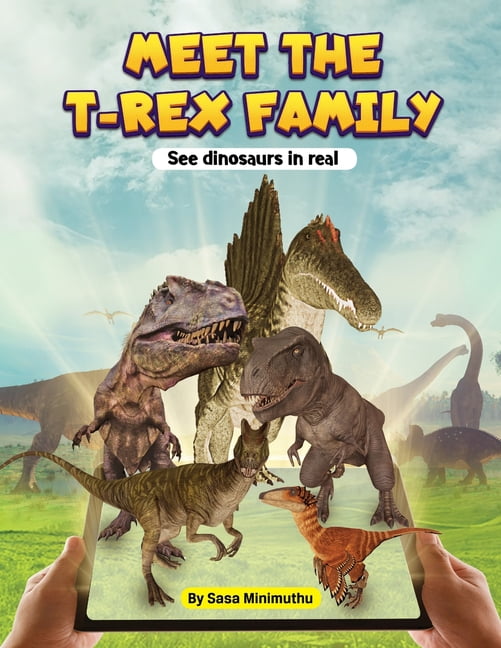 Meet the T-rex Family - See dinosaurs in real - Walmart.com