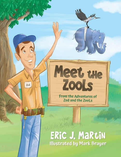 Meet the ZooLs: From the Adventures of Zed and the ZooLs, (Paperback ...
