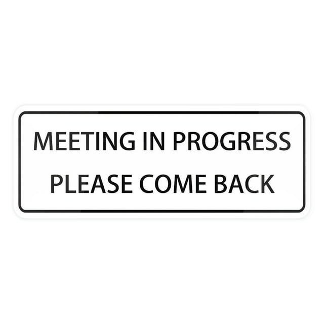 Meeting In Progress Please Do Not Disturb Sign,Self Adhesive Sign For ...