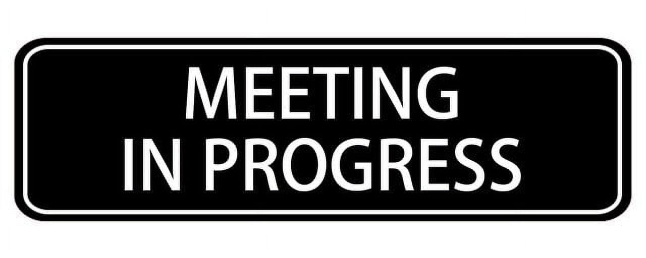 Meeting In Progress Sign,10 X 3 Inches Acrylic Plaque With Strong ...