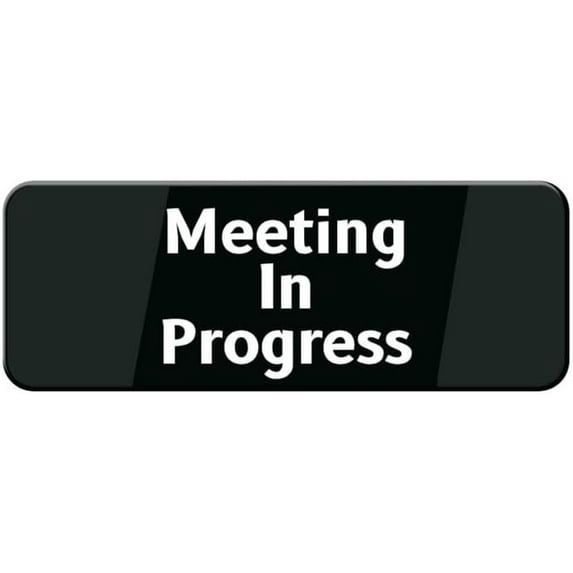 Meeting In Progress Sign, 10 X 3 Inches Acrylic Warning Sign, Door Wall ...
