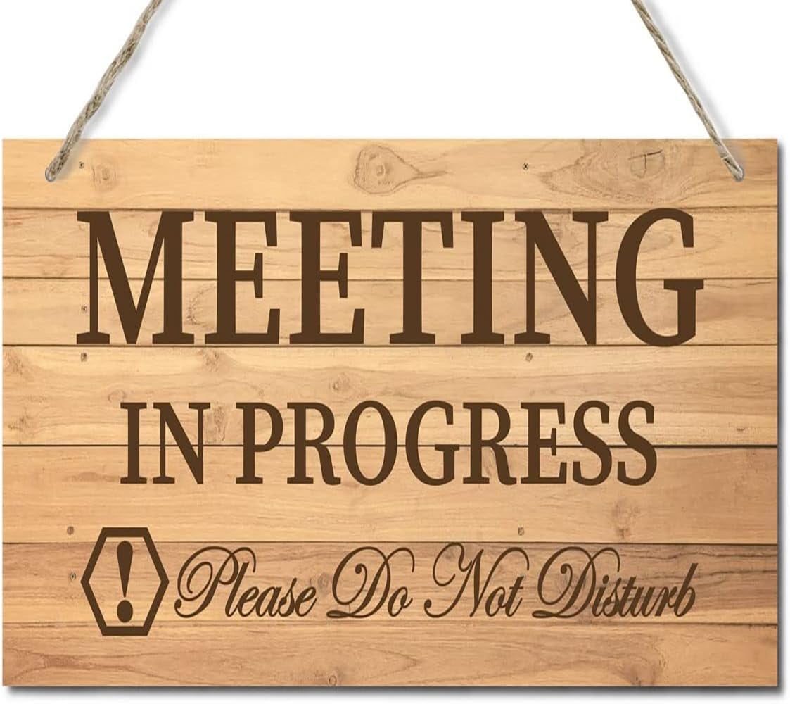 Meeting in Progress Please Do Not Disturb Wood Plaque Sign, Hanging ...