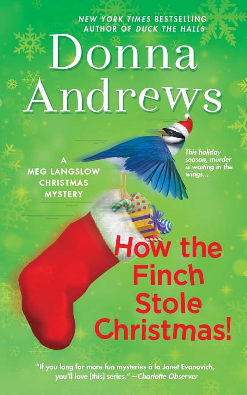 Meg Langslow Mysteries How the Finch Stole Christmas!: A Meg Langslow ...