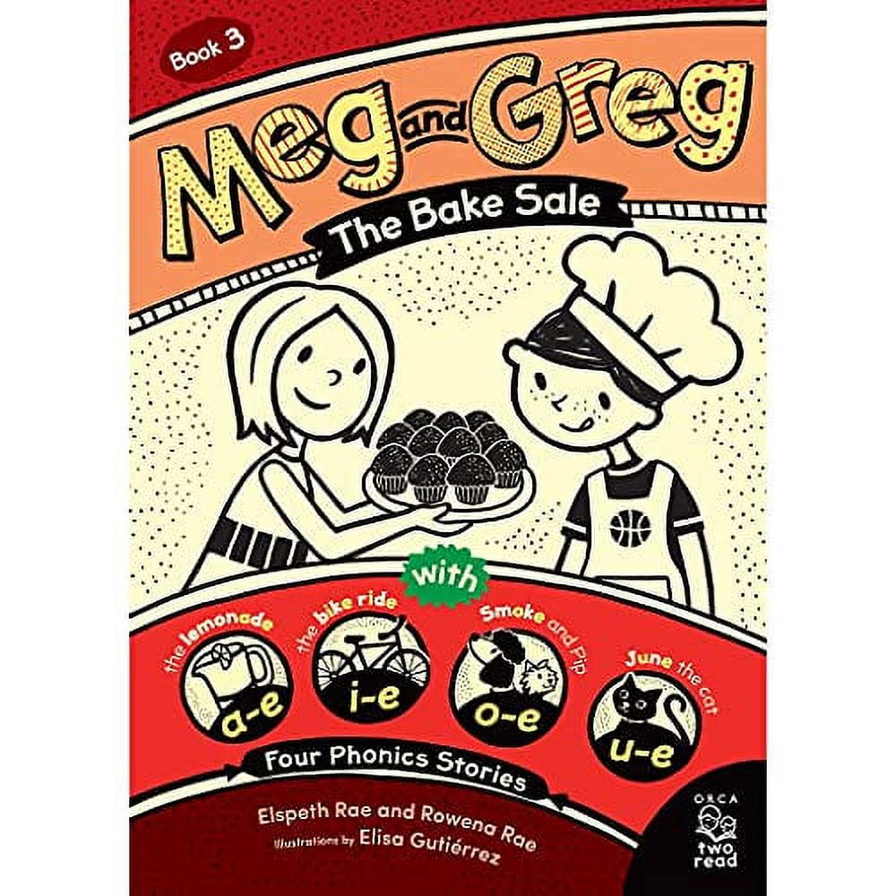 Pre-Owned Meg and Greg: The Bake Sale (Orca Two Read) Paperback ...