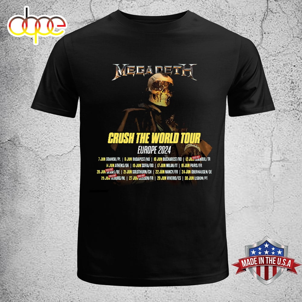 Megadeth Crush The World Tour Europe 2024 Unisex T-Shirt - Walmart.com