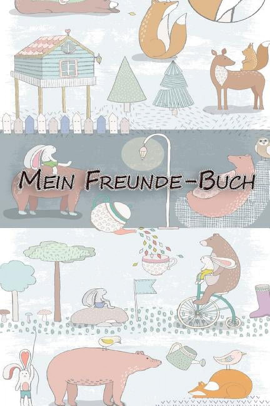 Mein Freunde-Buch: Alle meine Freunde - Freundschaften schließen und ...