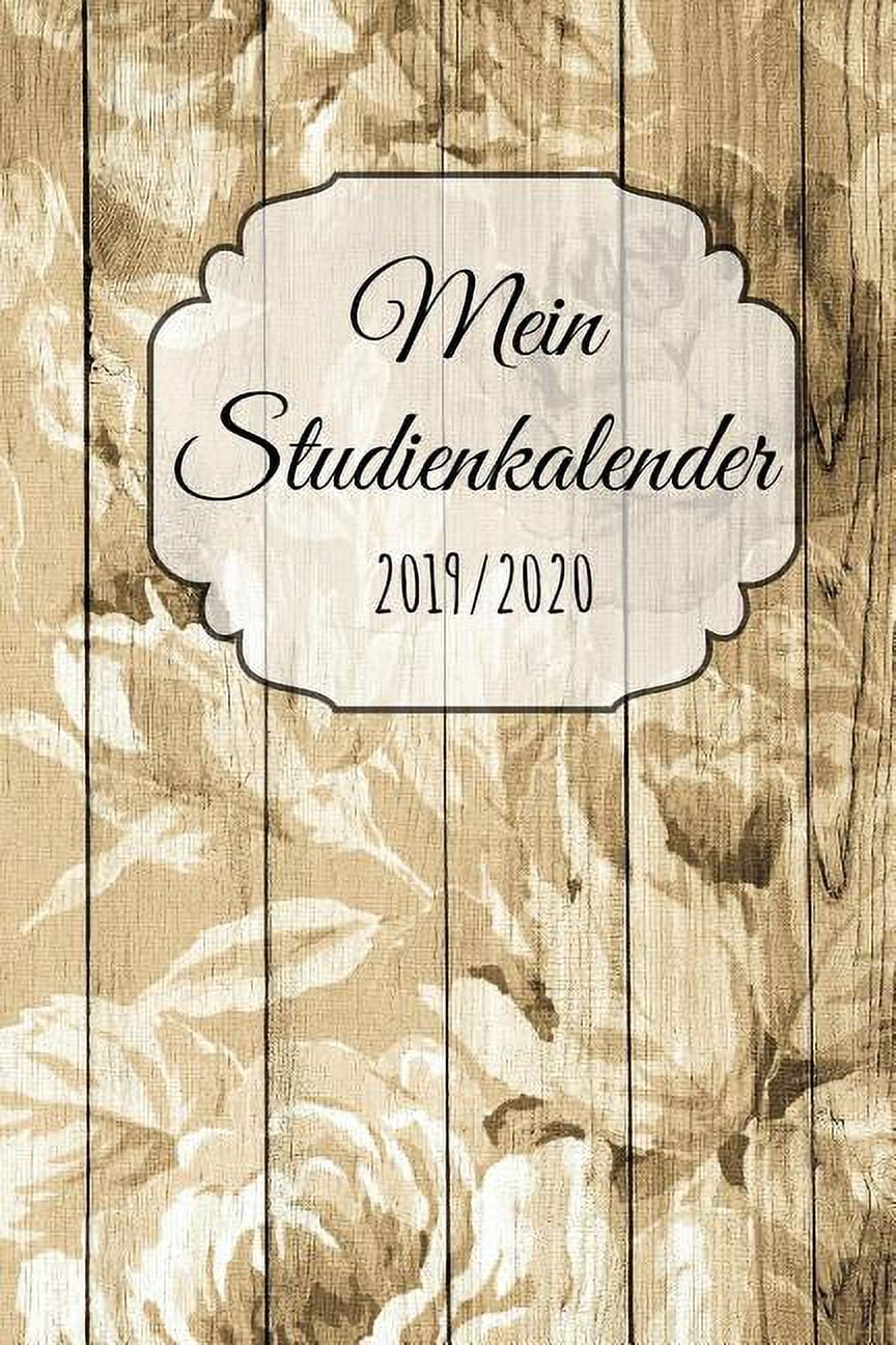 Mein Studienkalender 2019 - 2020 : Studienplaner Studentenplaner für das Studium. Ein ...