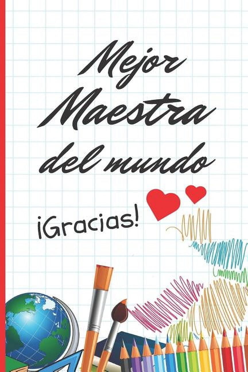 Mejor Maestra del Mundo: Regalo Fin de Curso. Dia del Maestro. Original ...