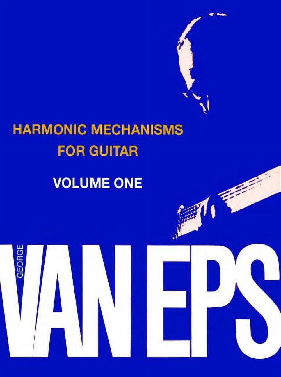 Mel Bay George Van Eps Harmonic Mechanisms for Guitar, Vol. 1 Paperback ...