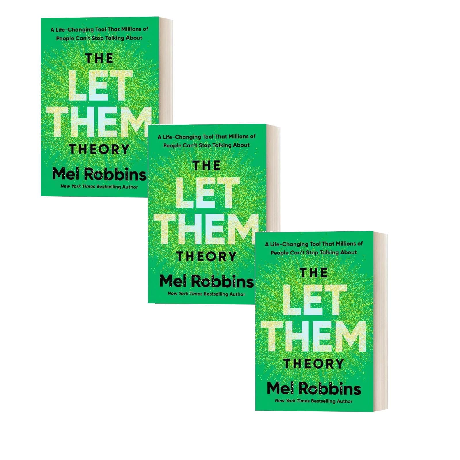 Mel Robbins: The Let Them Theory: A Life-Changing Tool That Millions of ...