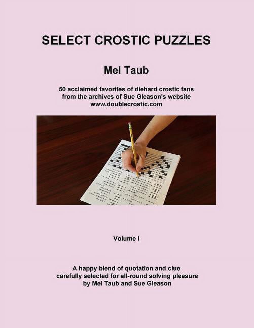 Mel Taub's Double Crostics: Select Crostic Puzzles: 50 acclaimed ...