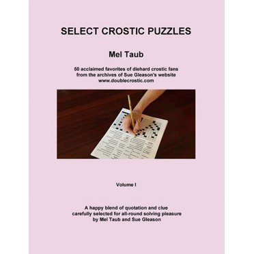 Choice Double Crostics: 50 Puzzles from the Archives of Sue Gleason's ...