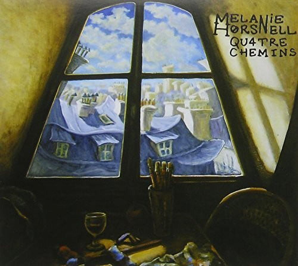 Melanie Horsnell - Quatre Chemins - Music & Performance - CD - Walmart.com