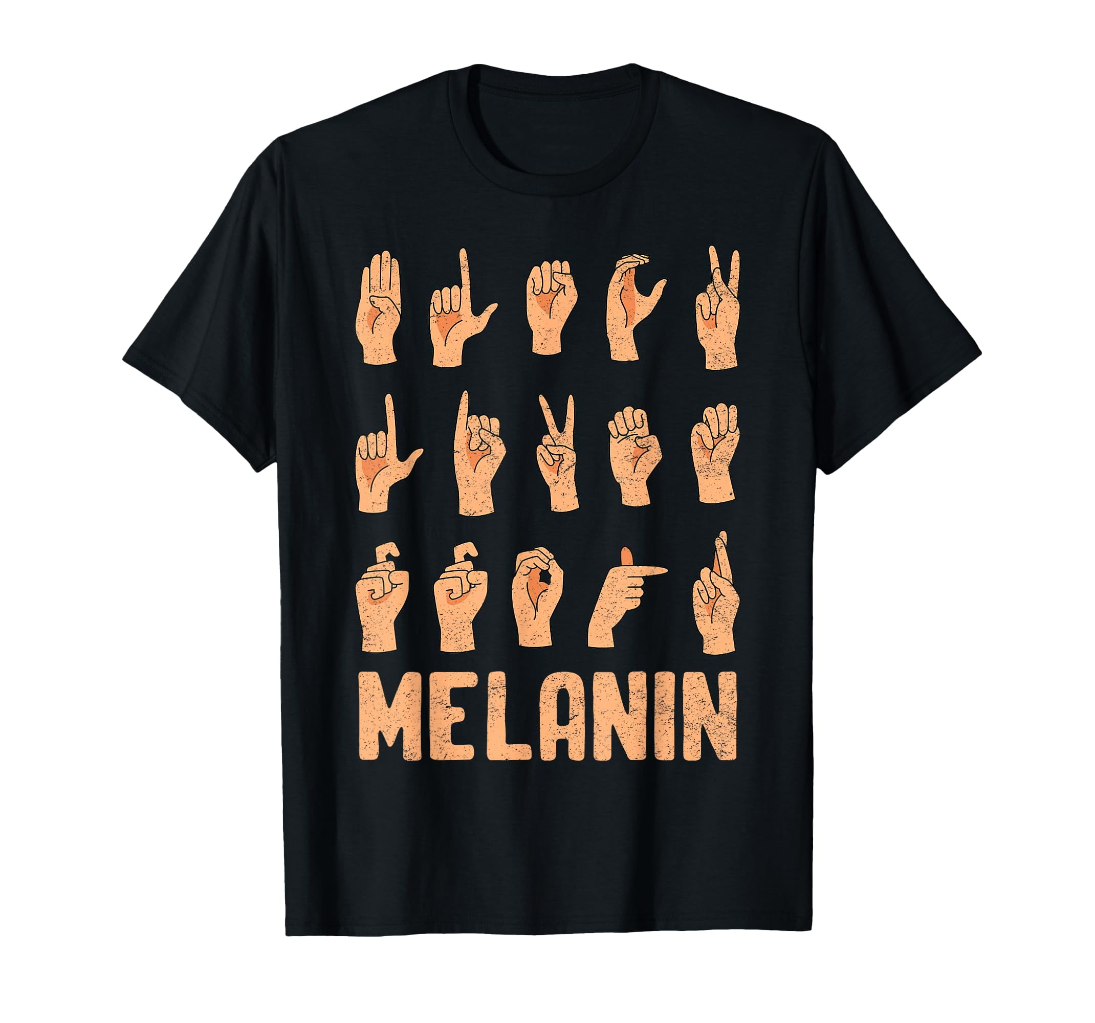Melanin Black History ASL Sign Language African American BLM T-Shirt ...