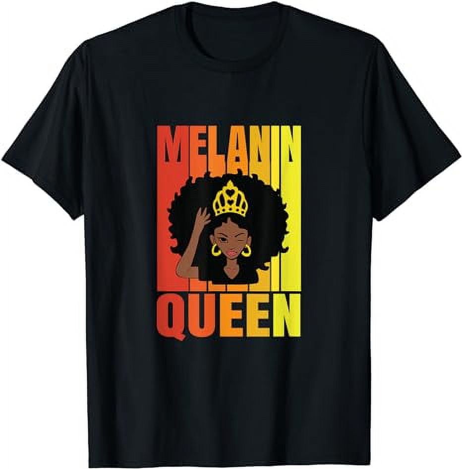 Melanin Queen Black History Month Cool Afro Woman BLM T-Shirt - Walmart.com