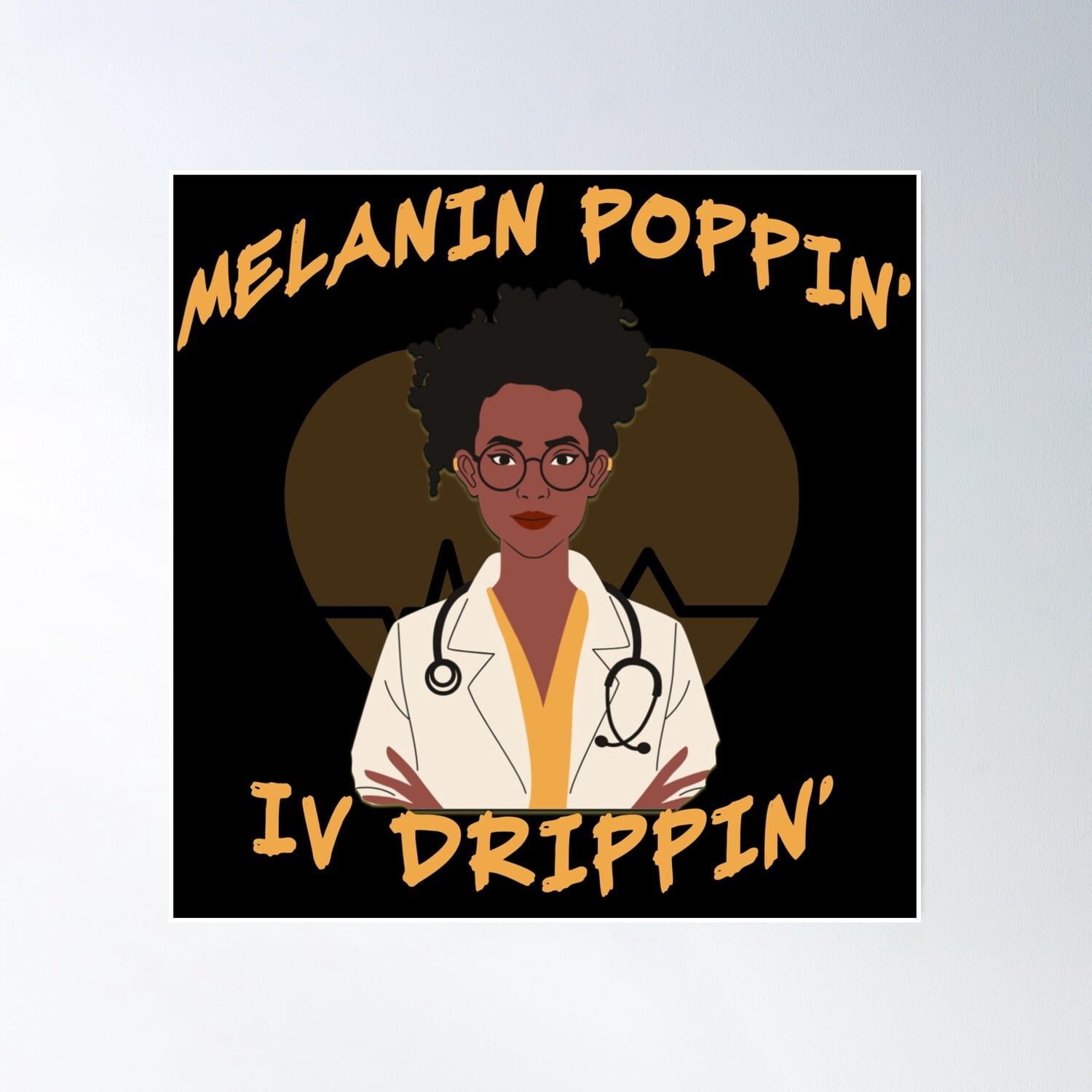 Melanin'S Poppin Doctor Nurse Poster Wall Art, Modern Wall Decor, 24x24 ...