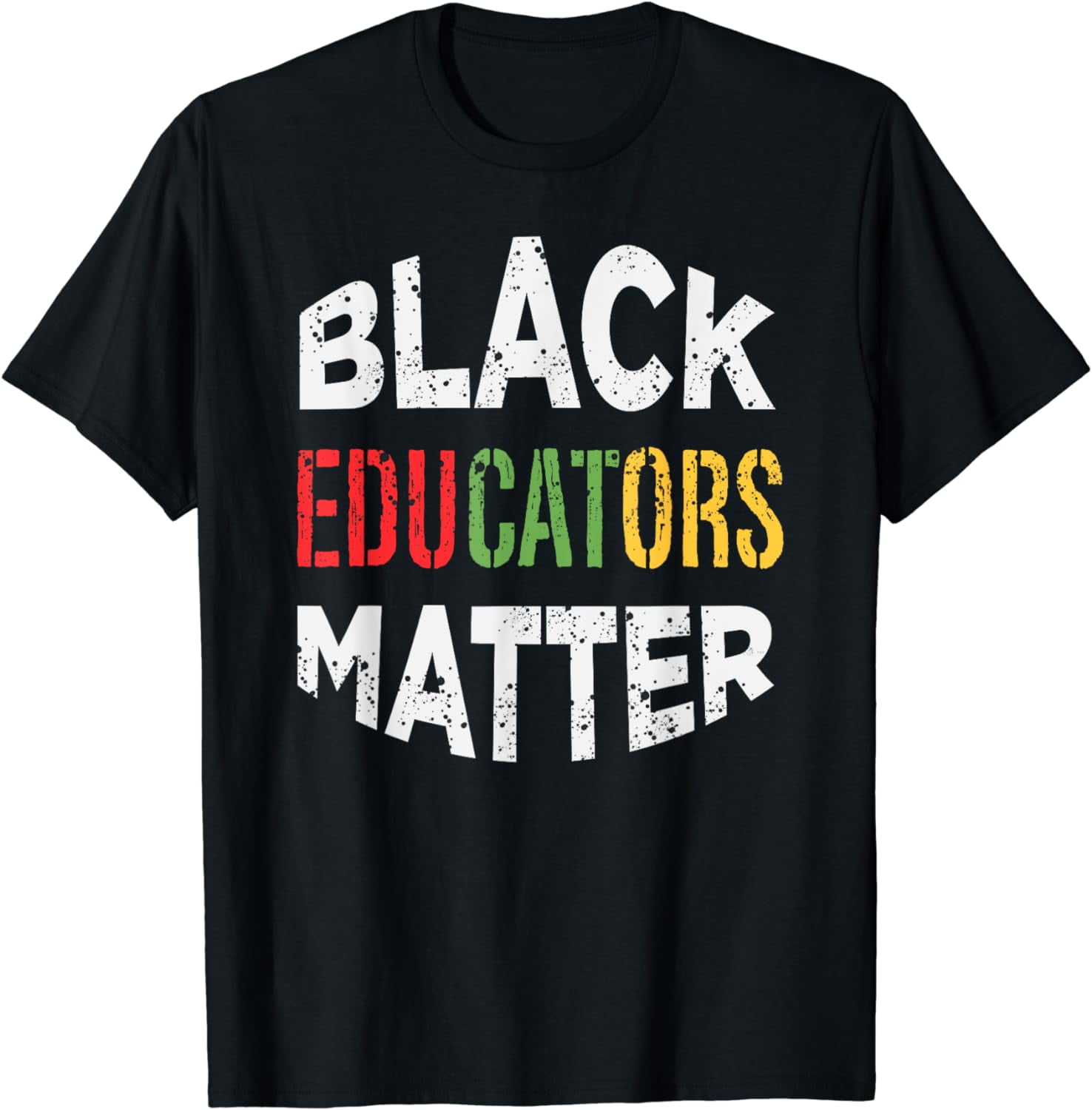 Melanin Teacher Black Educators Matter Education Equal Right T-Shirt ...