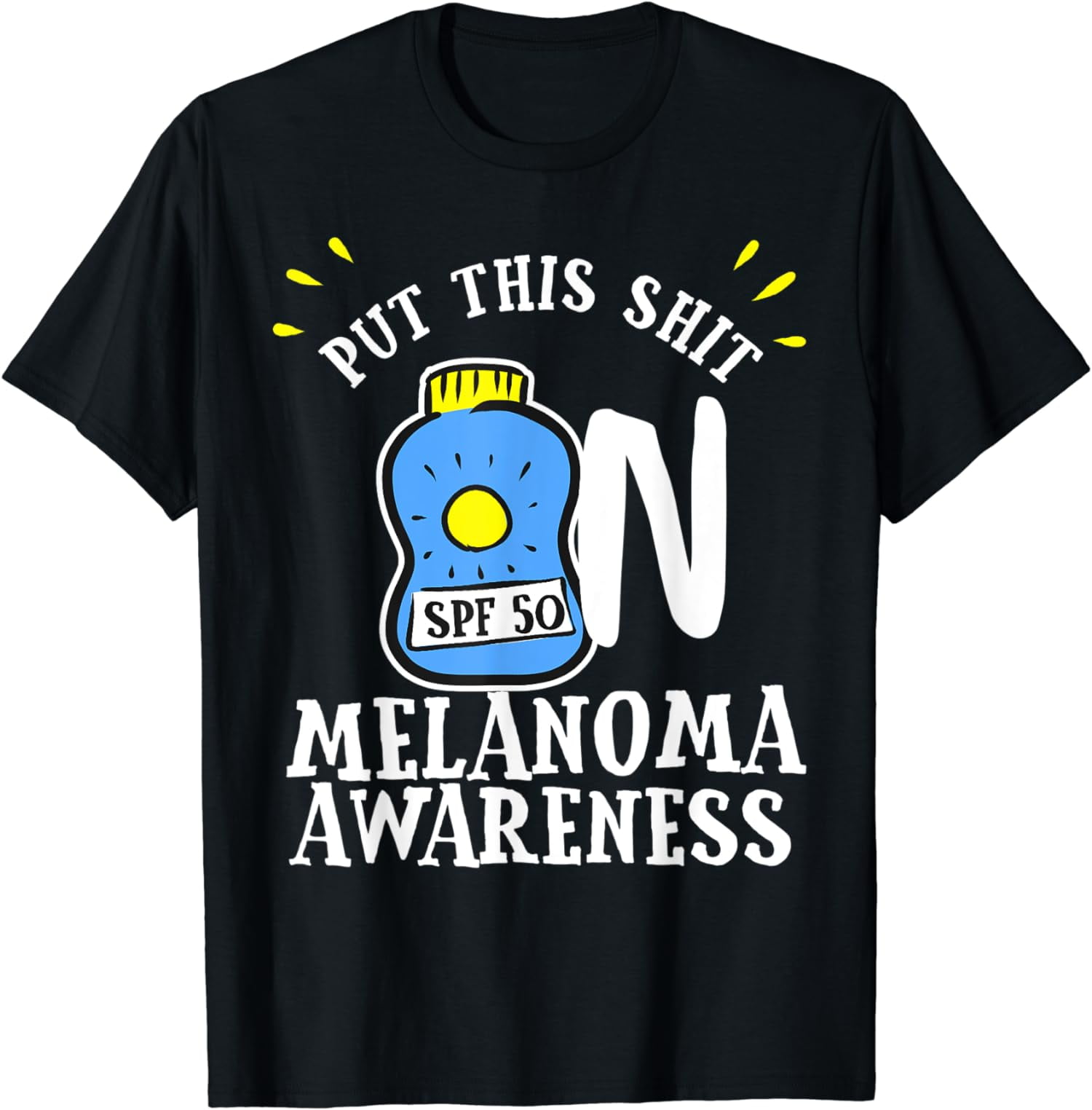 Melanoma Awareness Skin Cancer Month Ribbon Sun Screen SPF T-Shirt ...