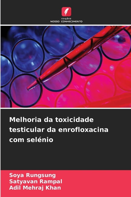 Melhoria da toxicidade testicular da enrofloxacina com selÃ©nio ...