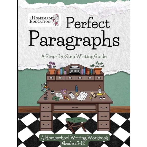 Homeschool Writing Workbooks Perfect Paragraphs: A Step-By-Step Writing ...