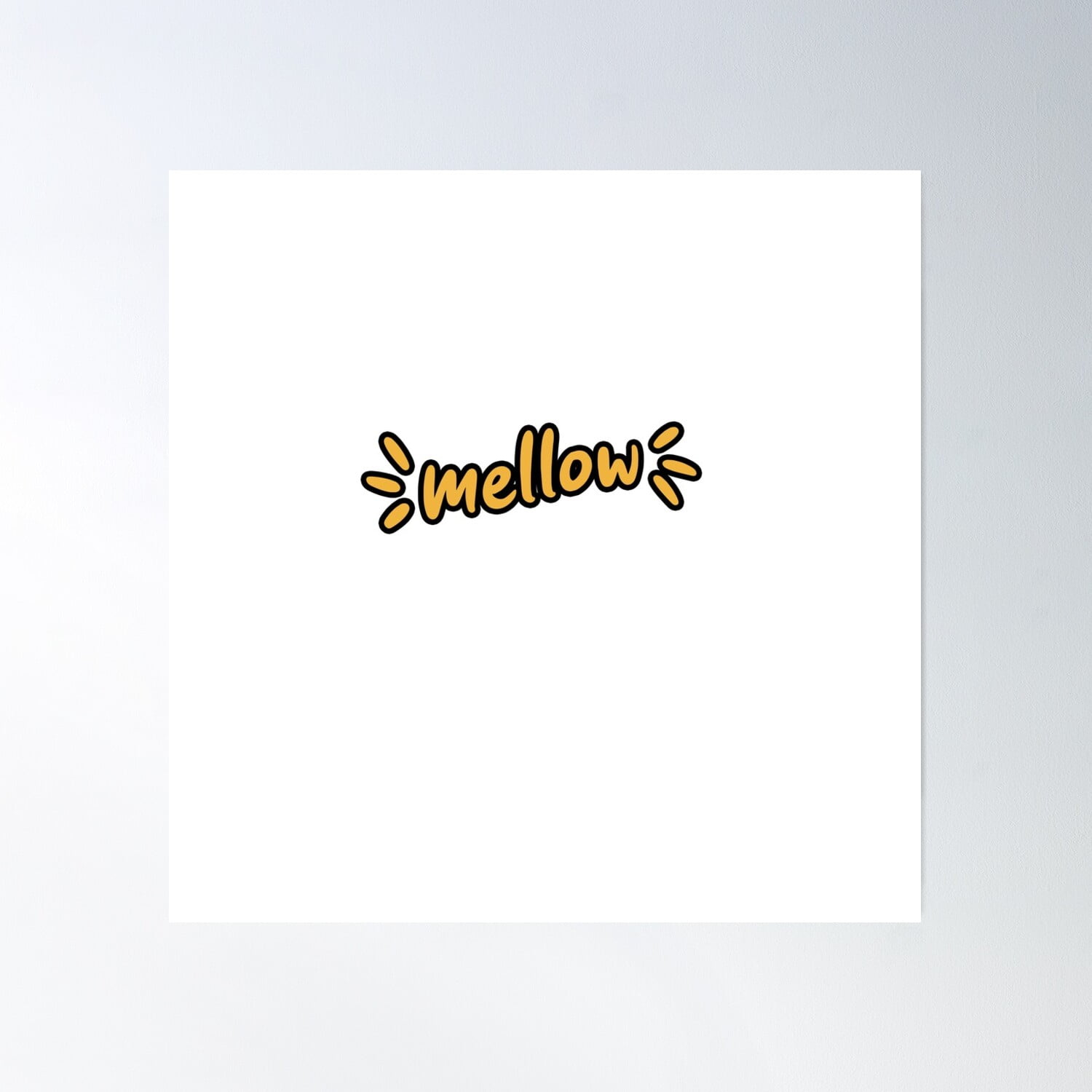 Mellow Poster Wall Art, Modern Wall Decor, 16x16 UNFRAMED - Walmart.com