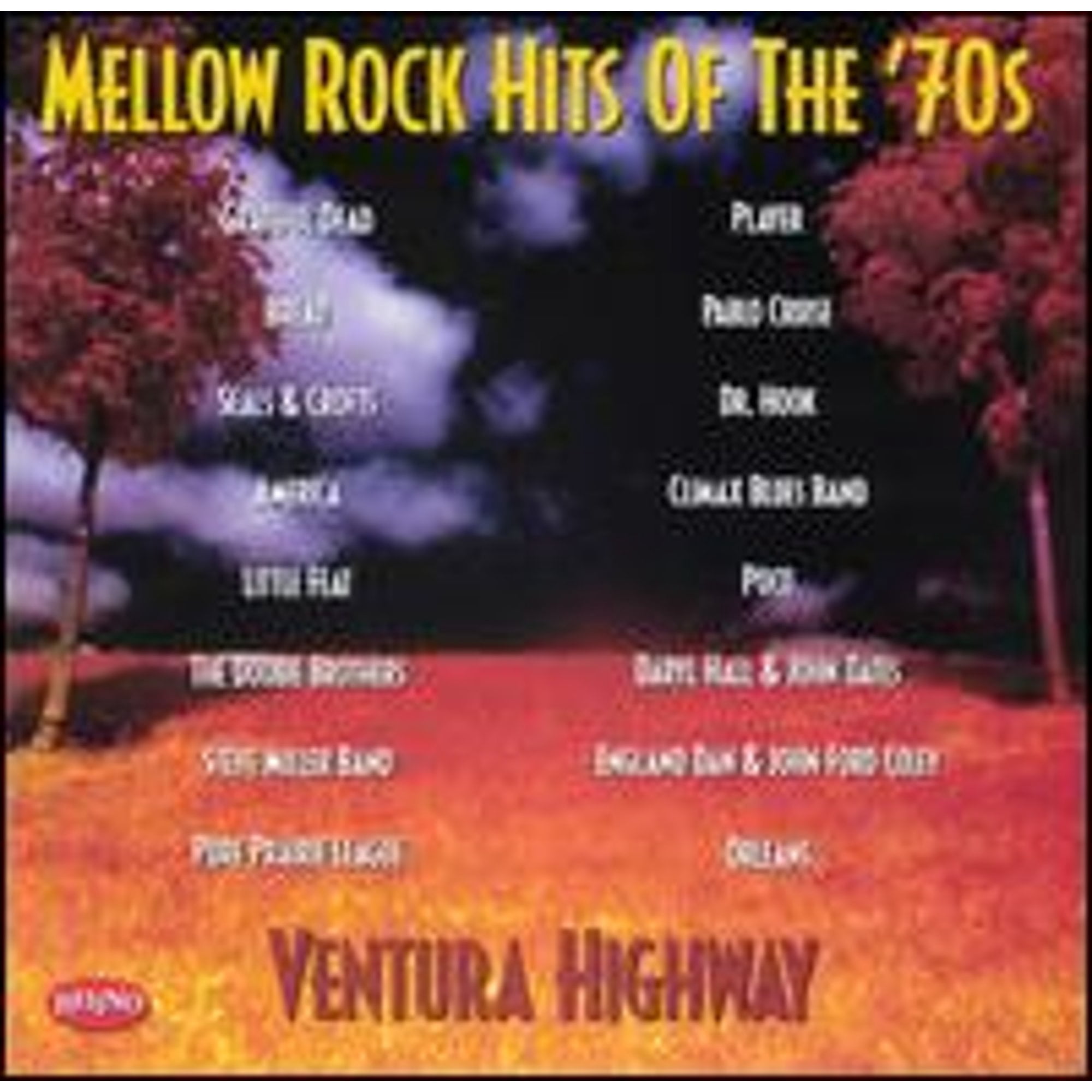 Pre-Owned Mellow Rock Hits of the '70s: Ventura Highway (CD ...