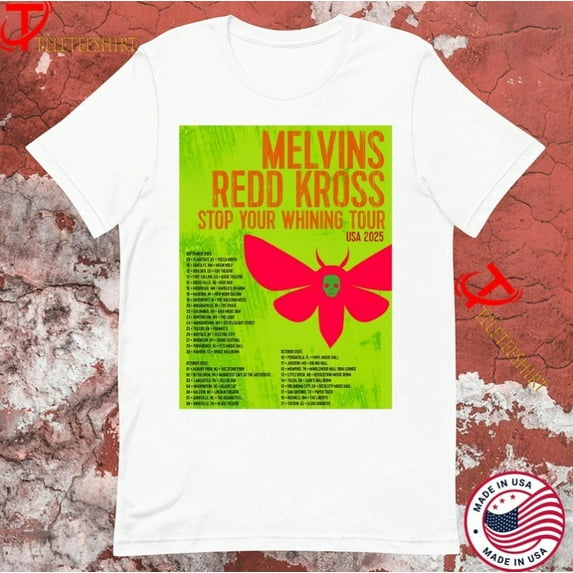 Melvins Redd Kross Stop Your Whining Tour Dates USA 2025 T-shirts ...