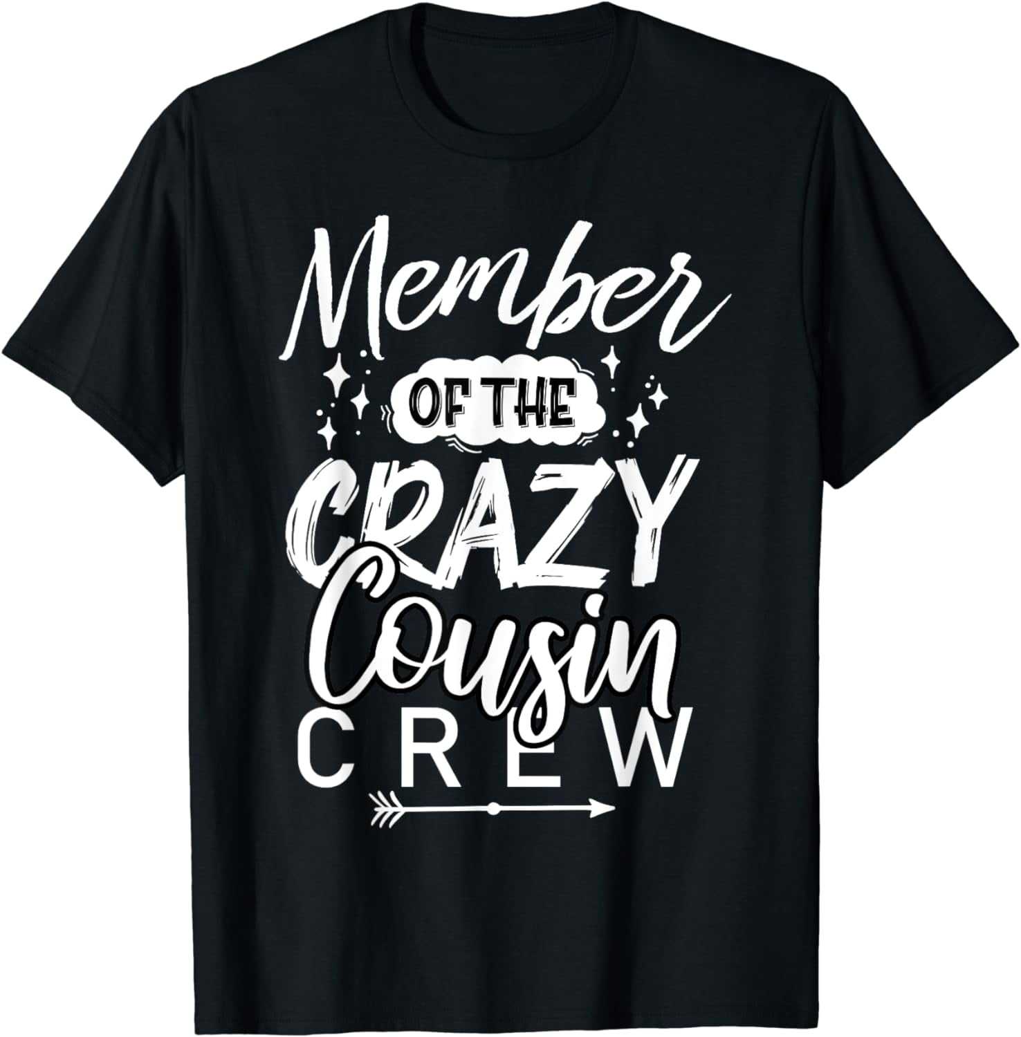 Member of The Crazy Cousin Crew Funny Cousin Squad Birthday T-Shirt ...