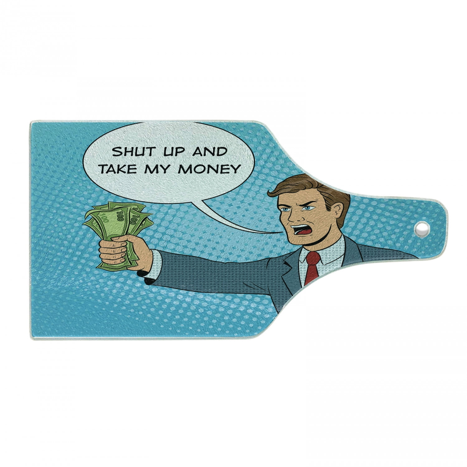 Meme Cutting Board, Comic Book Drawn Man Saying Shut up and Take My ...