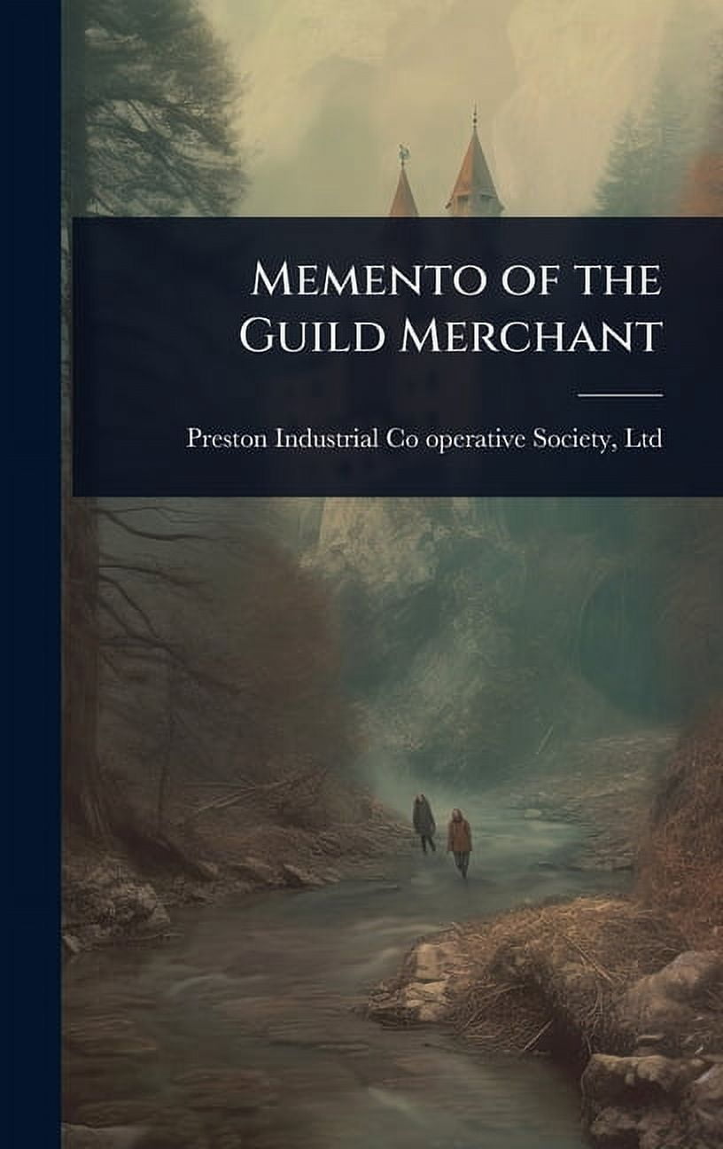 Memento of the Guild Merchant, (Hardcover) - Walmart.com