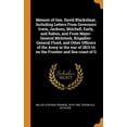 Memoir of Gen. David Blackshear, Including Letters from Governors Irwin ...