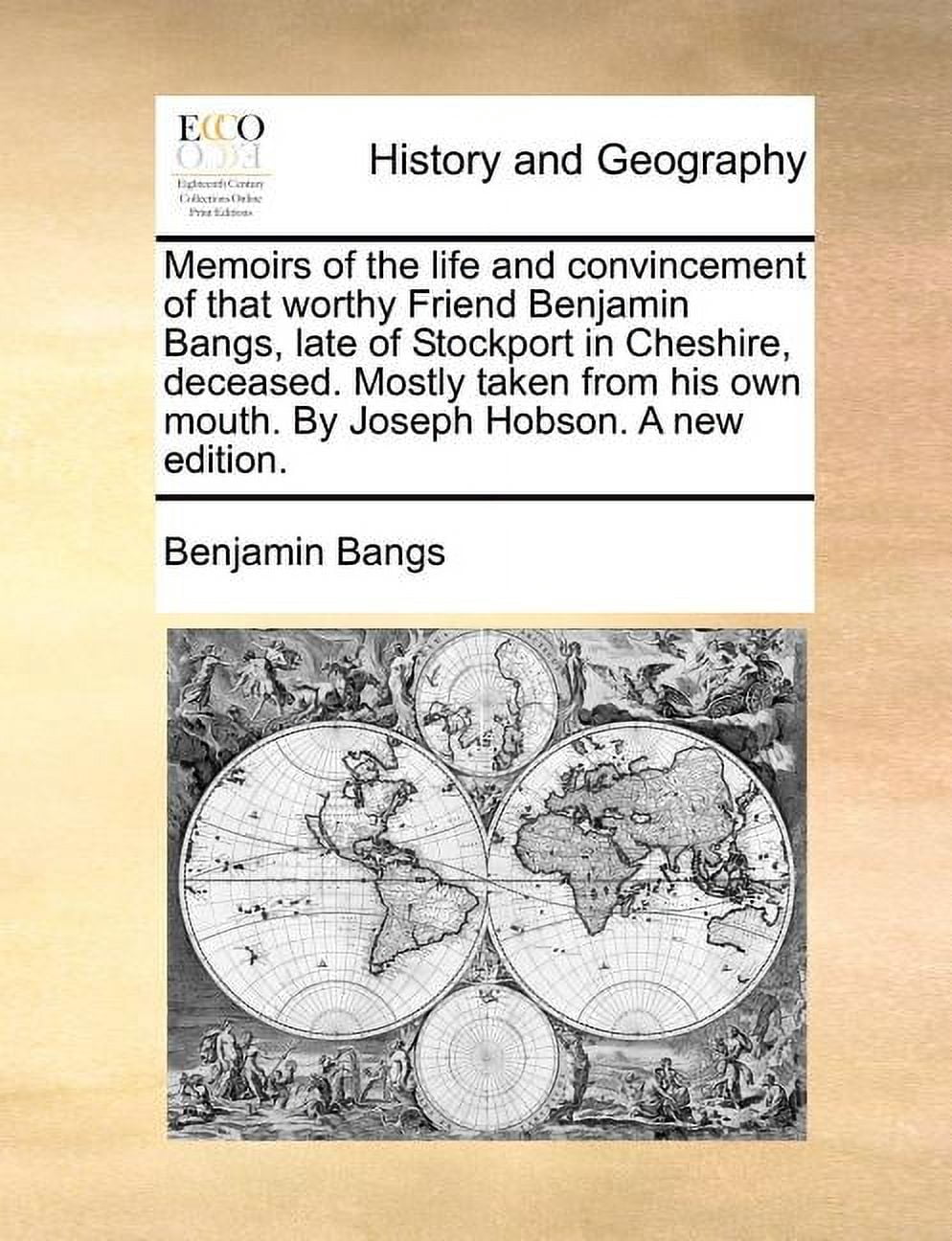 Memoirs of the Life and Convincement of That Worthy Friend Benjamin ...