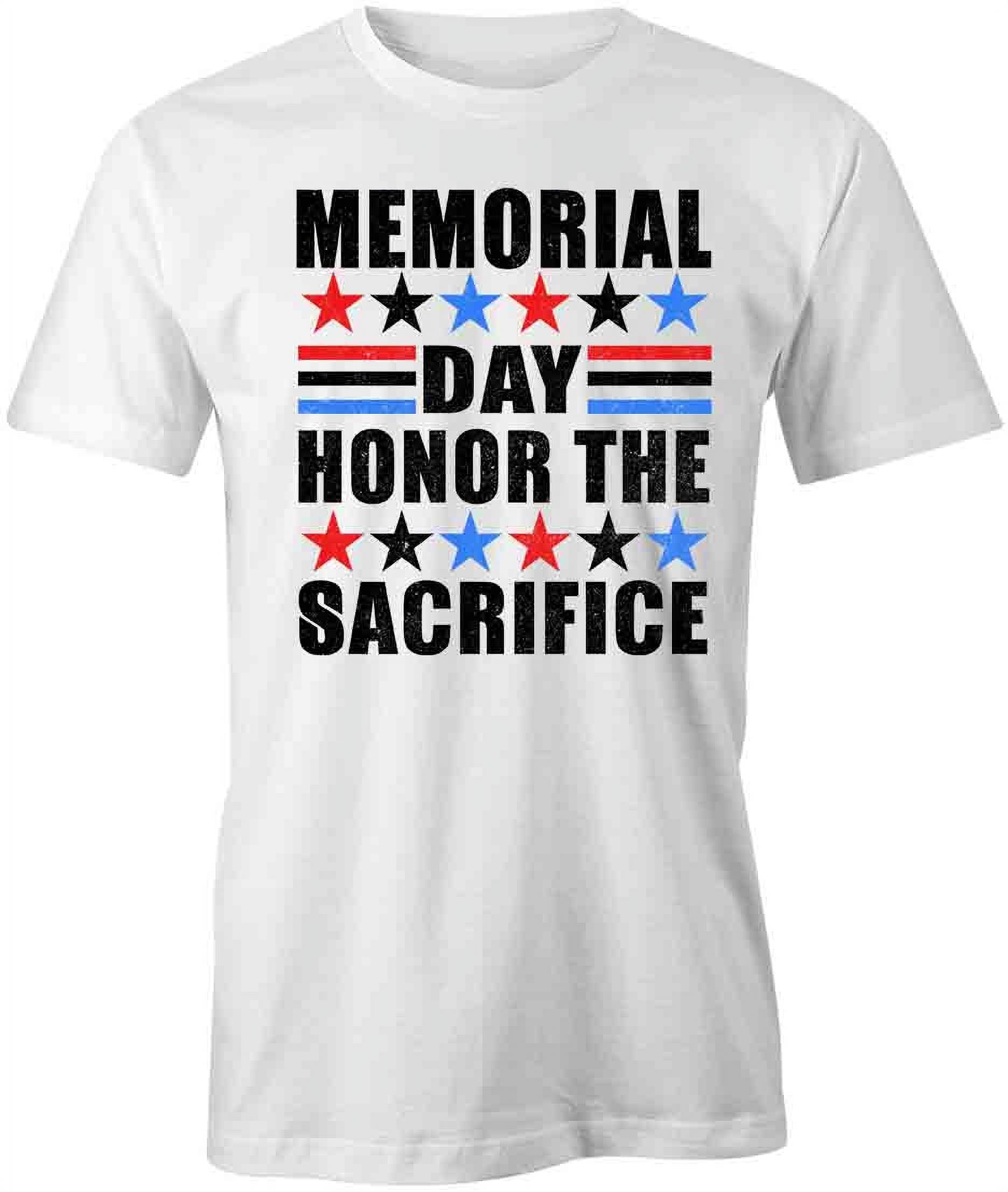 Memorial Day Honor T-Shirt | Patriotic American White Tee Gift ...