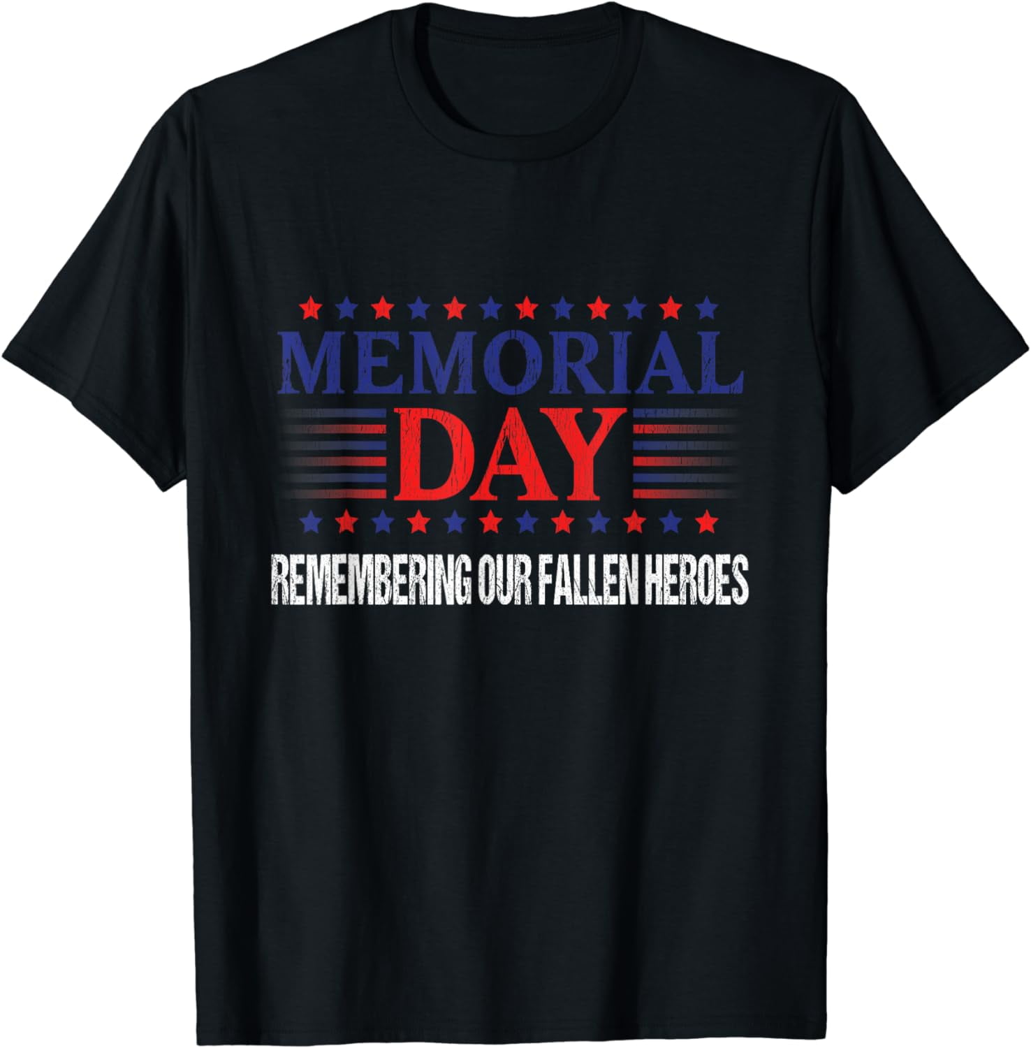 Memorial Day TShirt - Remembering Our Fallen Heroes T-Shirt - Walmart.com