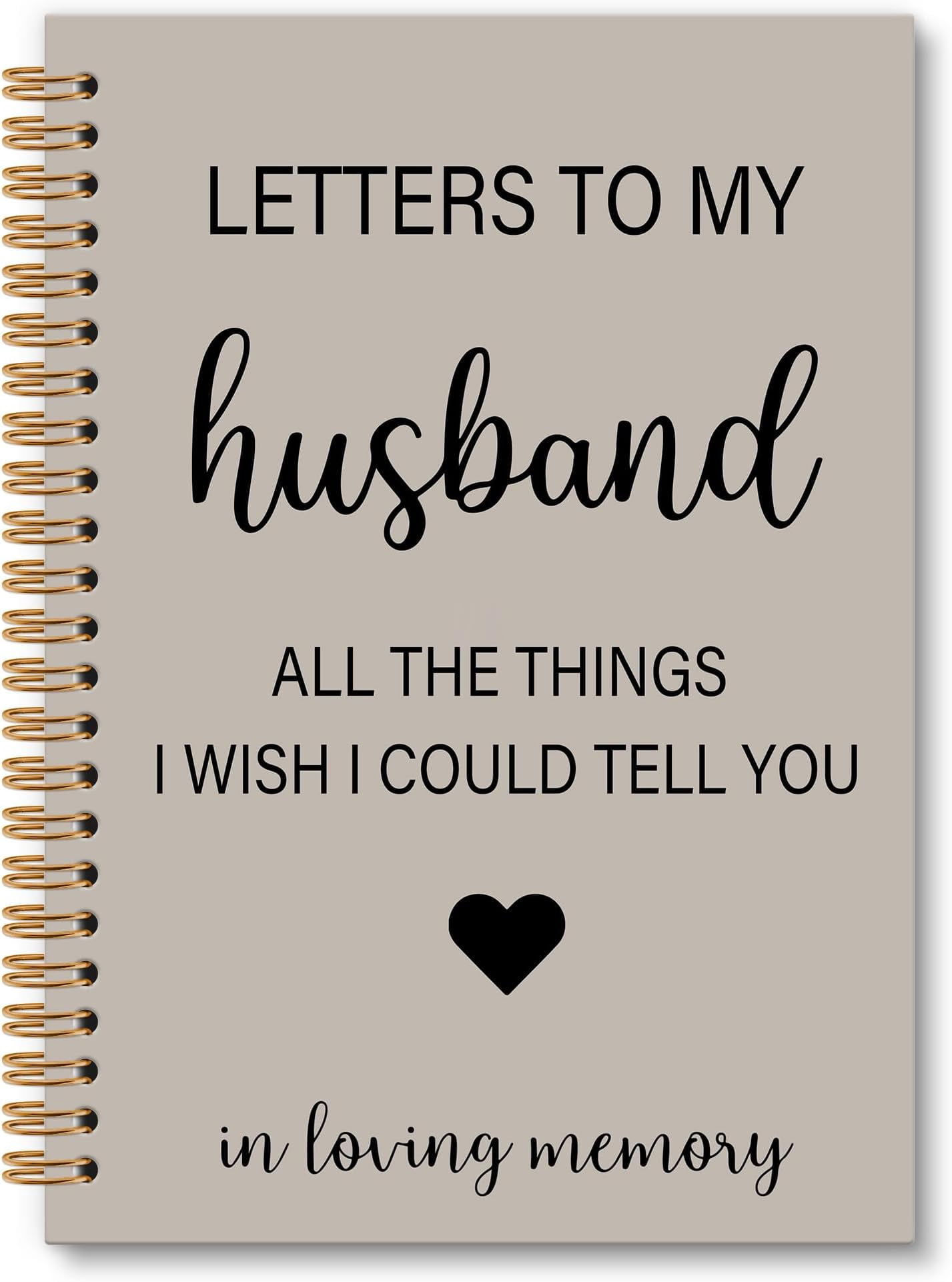 Memorial Gifts for Loss of Husband Grief Notebook Journal, Letters to ...