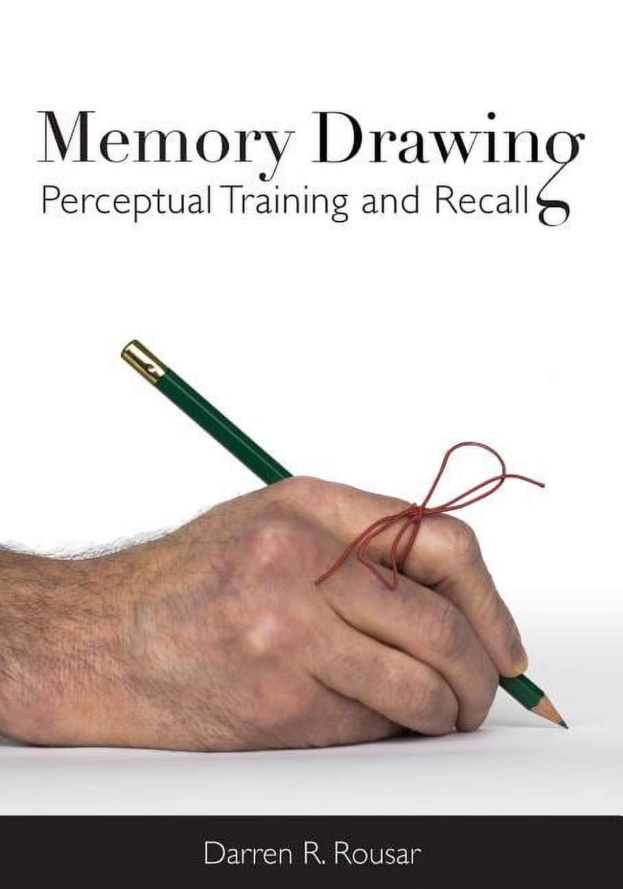 Memory Drawing: Perceptual Training and Recall - Walmart.com