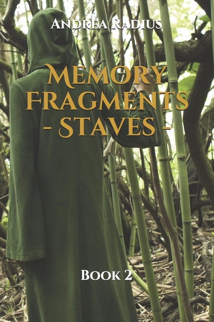 Memory Fragments: Memory Fragments - Staves - Book 2 (Paperback ...